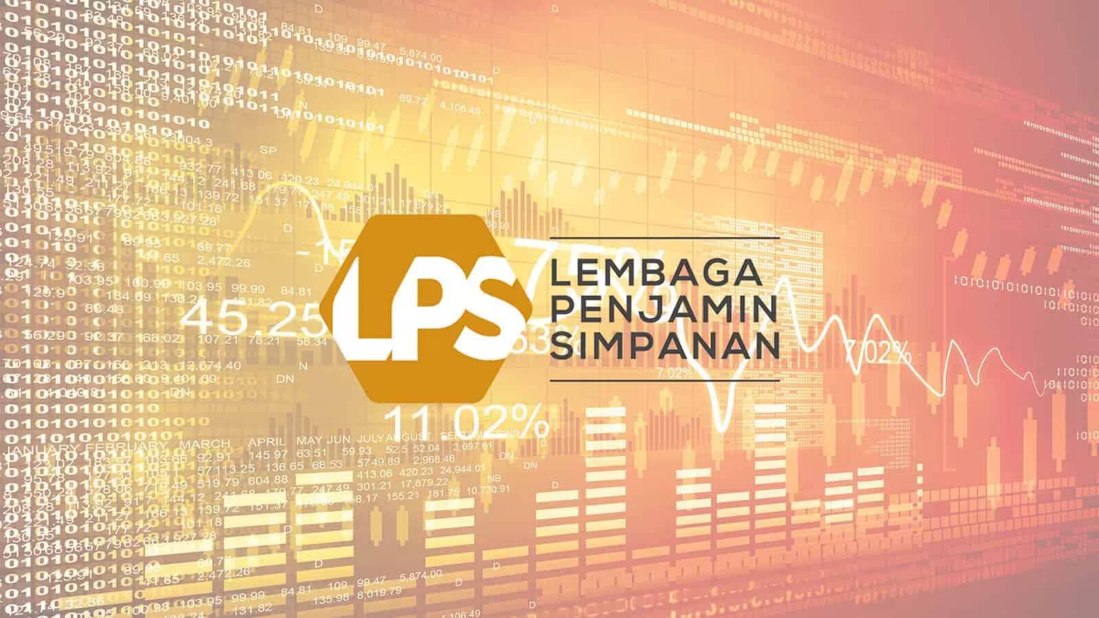 Mengenal Lebih Jauh Keamanan Dana Anda dengan Lembaga Penjamin Simpanan ...